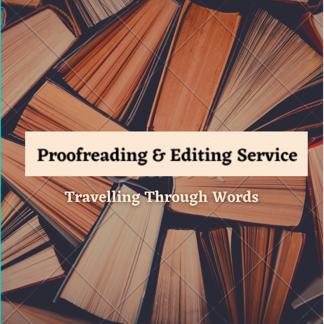 Proofreading & Editing Service - Travelling Through Words